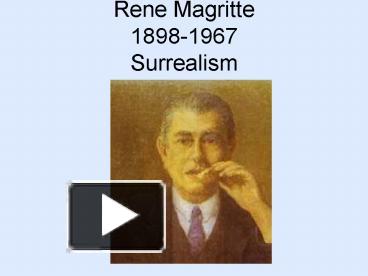 Rene Magritte 18981967 Surrealism presentation | free to view
