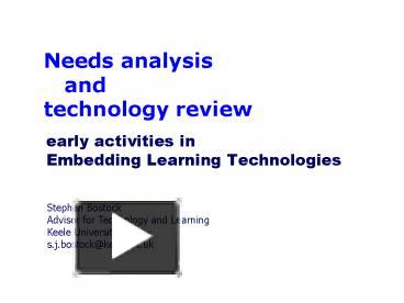 PPT – Needs analysis and technology review PowerPoint presentation ...