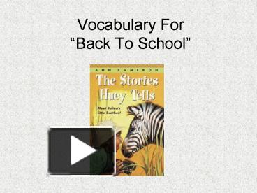 PPT – Vocabulary For Back To School PowerPoint presentation | free to ...