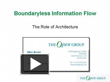 PPT – Boundaryless Information Flow PowerPoint presentation | free to view - id: 136ec-YWQ1Z