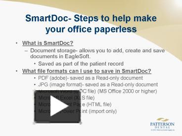 PPT – SmartDoc Steps to help make your office paperless PowerPoint presentation | free to view ...