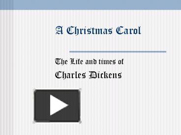 PPT – A Christmas Carol PowerPoint presentation | free to view - id ...