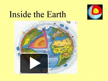PPT – Inside the Earth PowerPoint presentation | free to view - id ...