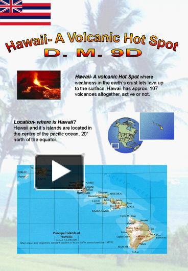 Hawaii A Volcanic Hot Spot presentation | free to download