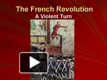 PPT – The French Revolution PowerPoint presentation | free to view - id ...