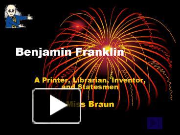 PPT – Benjamin Franklin PowerPoint presentation | free to view - id ...