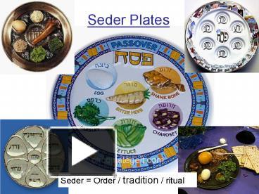 Seder Plates presentation | free to view