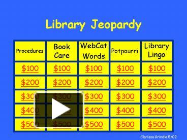 PPT – Library Jeopardy PowerPoint presentation | free to view - id ...