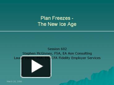 PPT – Plan Freezes - The New Ice Age PowerPoint presentation | free to ...
