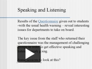 Speaking and Listening presentation | free to view