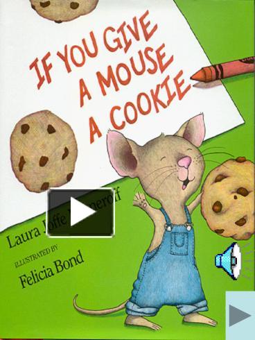 PPT – If you give a mouse a cookie, PowerPoint presentation | free to ...