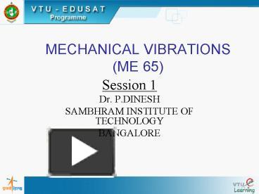 MECHANICAL VIBRATIONS ME 65 presentation | free to view