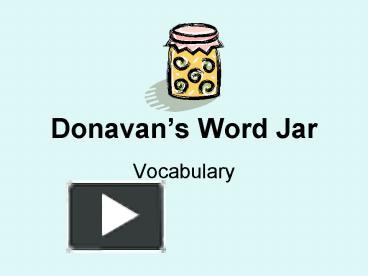PPT – Donavans Word Jar PowerPoint presentation | free to view - id ...