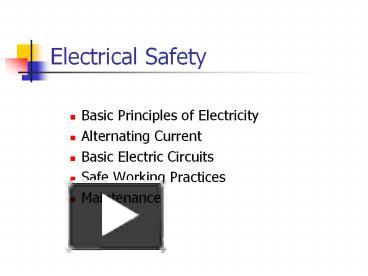 PPT – Electrical Safety PowerPoint presentation | free to view - id ...