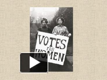 The Suffragettes and votes for women presentation | free to view