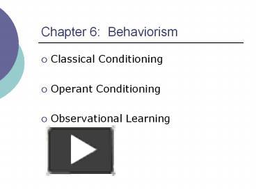 PPT – Chapter 6: Behaviorism PowerPoint presentation | free to view ...