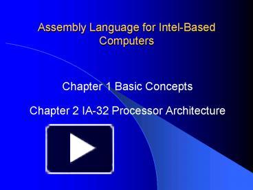PPT – Assembly Language for IntelBased Computers PowerPoint presentation | free to view - id ...