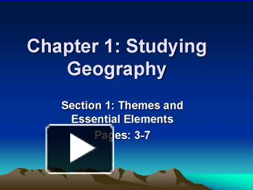 Chapter 1: Studying Geography presentation | free to view