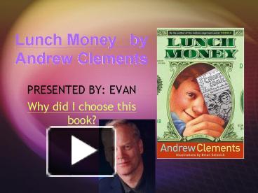 Lunch Money by Andrew Clements presentation | free to view
