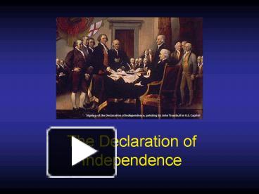 PPT – The Declaration of Independence PowerPoint presentation | free to ...
