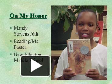 On My Honor presentation | free to view