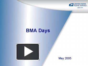 PPT – BMA Days PowerPoint presentation | free to view - id: 141d0f-NGE0M