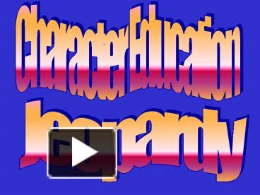 Character Education presentation | free to view