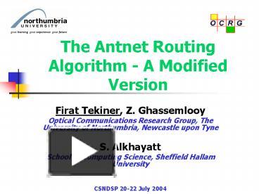 The Antnet Routing Algorithm A Modified Version presentation | free to view