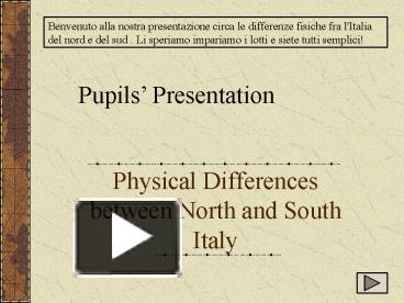 PPT – Physical Differences between North and South Italy PowerPoint ...
