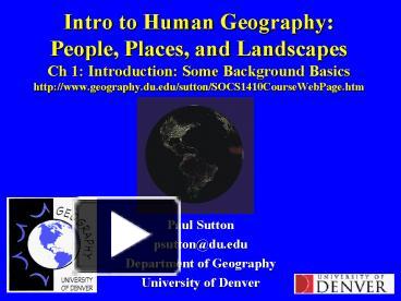 Intro to Human Geography: People, Places, and Landscapes Ch 1 ...