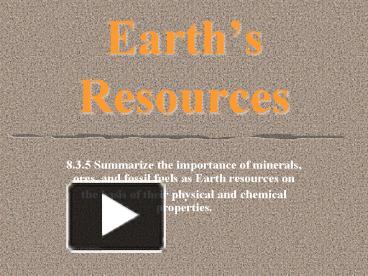 PPT – Earths Resources PowerPoint presentation | free to view - id ...