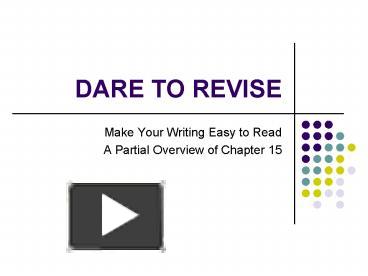DARE TO REVISE presentation | free to view