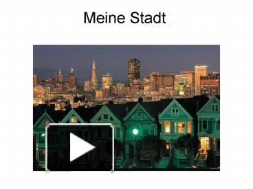 Meine Stadt presentation | free to view