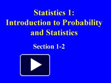 Statistics 1: Introduction to Probability and Statistics presentation ...