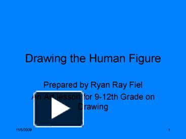 Drawing the Human Figure presentation | free to view