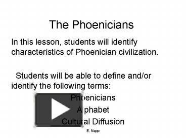 PPT – The Phoenicians PowerPoint presentation | free to view - id: 14851c-OWY4O