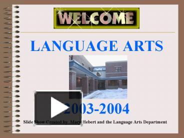PPT – LANGUAGE ARTS PowerPoint presentation | free to view - id: 148c8d ...