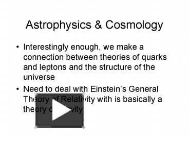 PPT – Astrophysics PowerPoint presentation | free to view - id: 14927-MjM5M