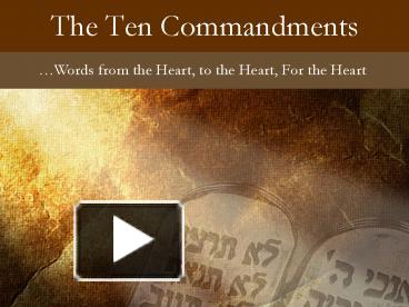 The Ten Commandments presentation | free to view