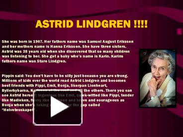ASTRID LINDGREN presentation | free to view