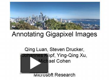 Annotating Gigapixel Images presentation | free to download