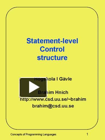 PPT – Statementlevel Control structure PowerPoint presentation | free to view - id: 14a188-MGU4N