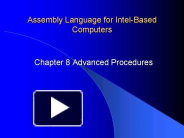 Assembly Language for IntelBased Computers presentation | free to view