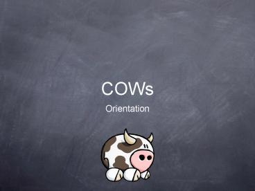 COWs presentation | free to view