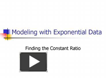 Modeling with Exponential Data presentation | free to view