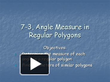 PPT – 73, Angle Measure in Regular Polygons PowerPoint presentation ...