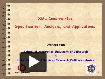 XML Constraints: Specification, Analysis, and Applications presentation | free to download