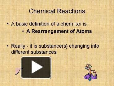 PPT – Chemical Reactions PowerPoint presentation | free to view - id ...