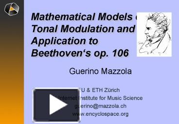 PPT – Guerino Mazzola PowerPoint presentation | free to download - id: 14cff9-MGFjM