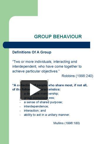 GROUP BEHAVIOUR presentation | free to view